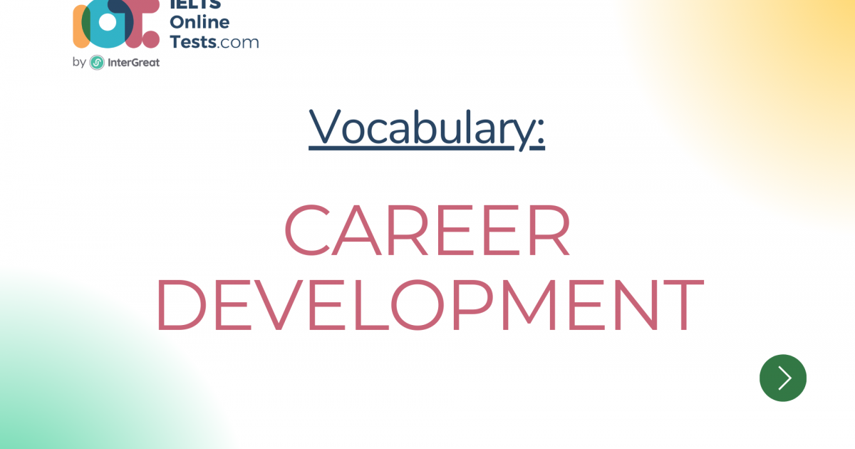 Career development | IELTS Online Tests